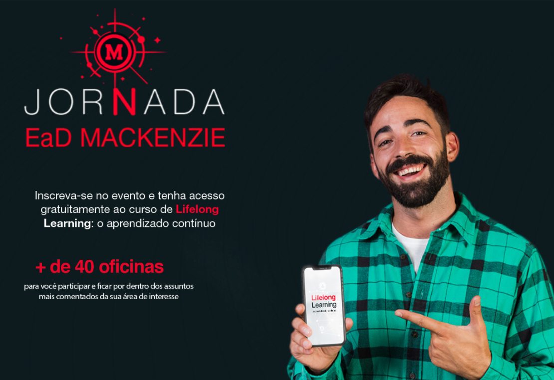 Jornada EaD Mackenzie discute na segunda-feira (06) o futuro da ...